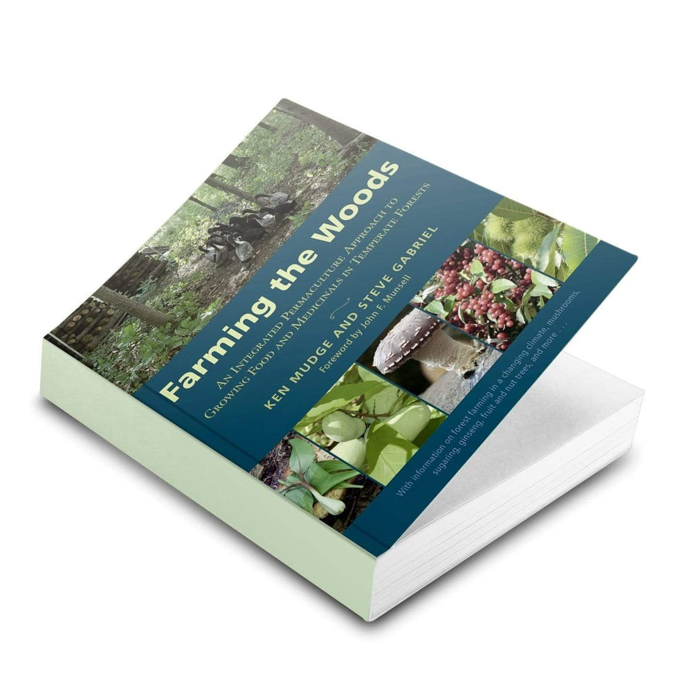 Farming the Woods by Ken Mudge and Steve Gabriel – North Spore